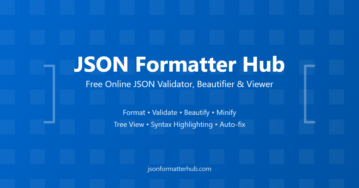 JSON Formatter Hub – Online JSON Formatter, Validator & Beautifier